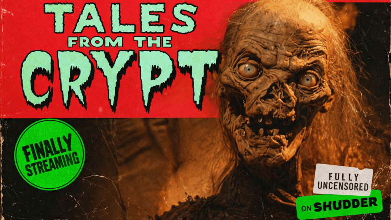 ‘Tales From the Crypt’ Finds Streaming Home on Shudder – Binge News